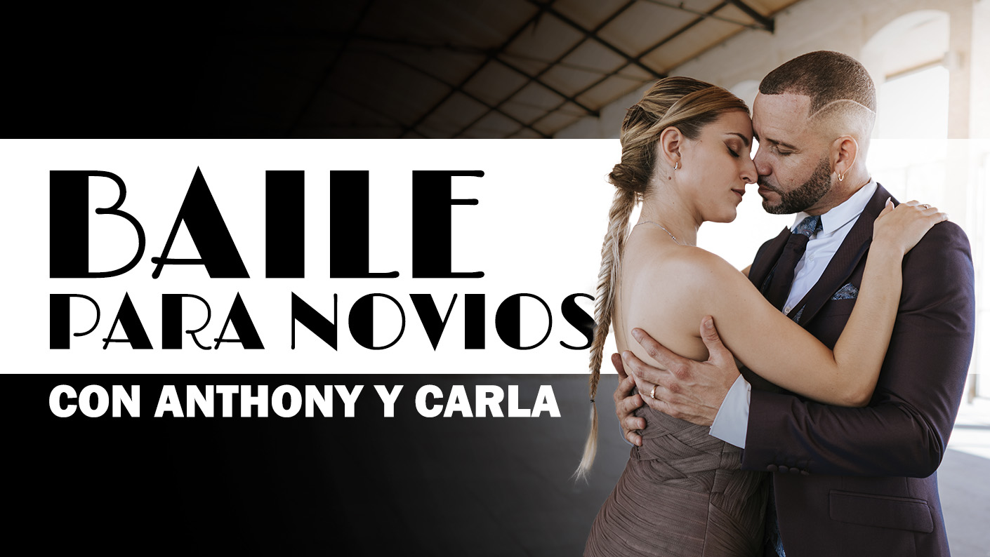 Baile para novios - Anthony & Carla